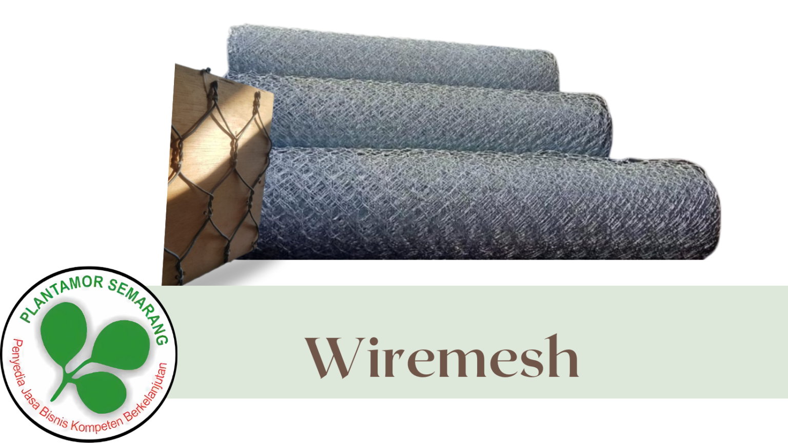 Wiremesh – CV. Plantamor Semarang